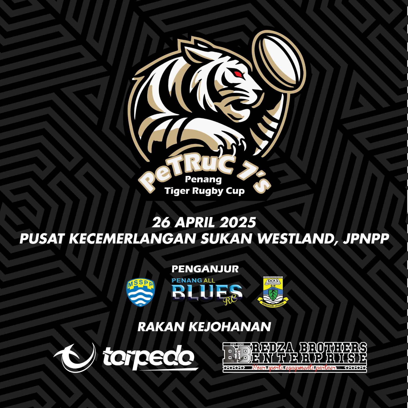 PENANG TIGER RUGBY CUP 2025 | Redza Brothers